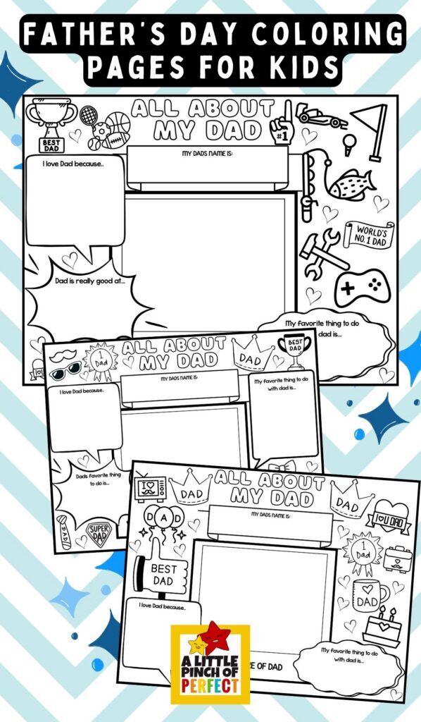 All About My Dad Printable Worksheet for Kids (3 Fun Designs!) - A ...